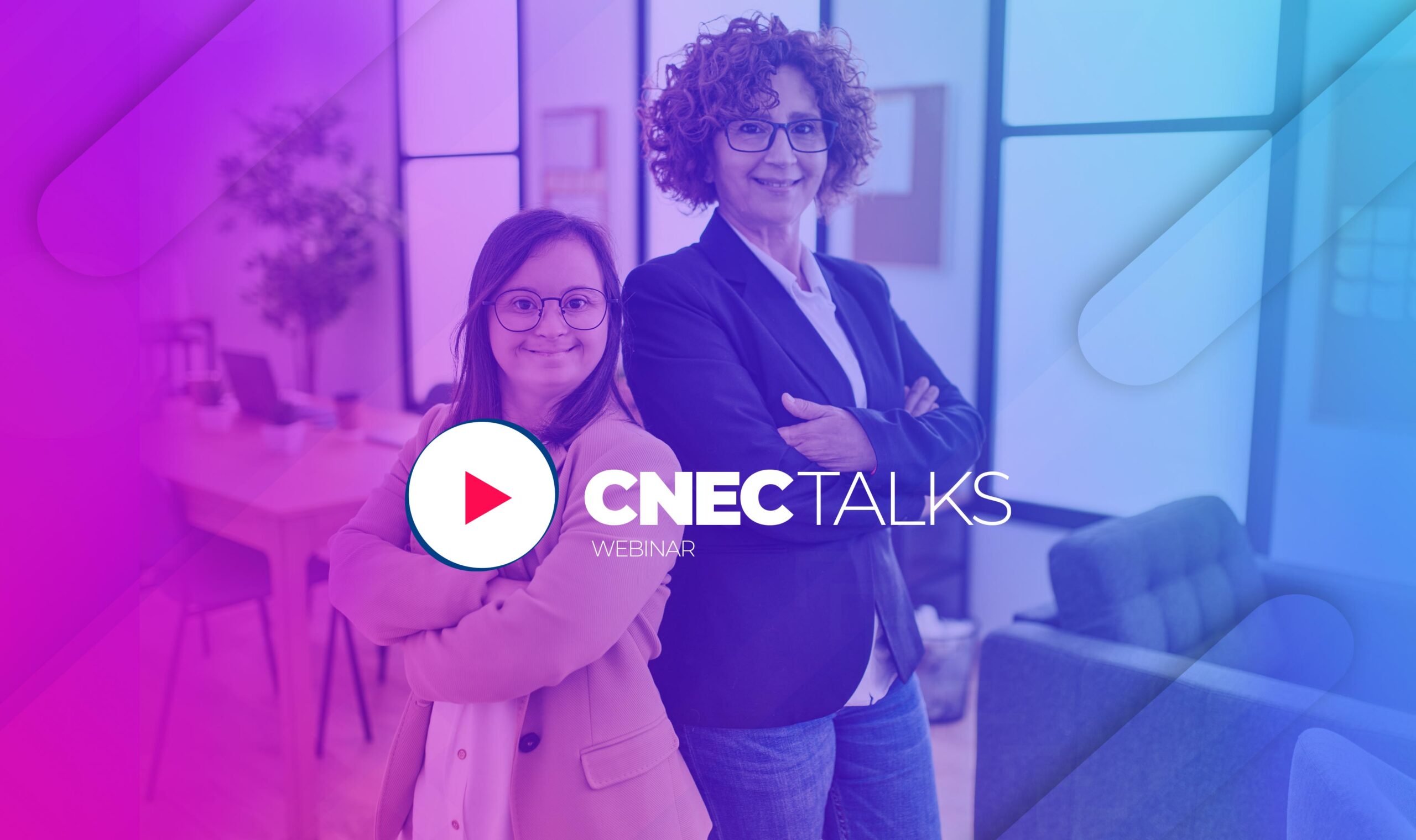 CNEC Talks – Educação Inclusiva – Blog da CNEC